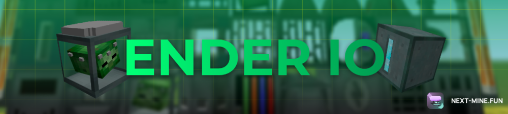 Гайд по Ender IO - Общие гайды - Next-Mine